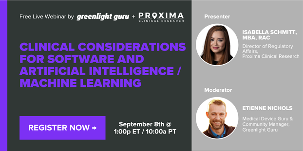 Greenlight Guru Webinar: Clinical Considerations for Software and Artificial Intelligence (AI ...